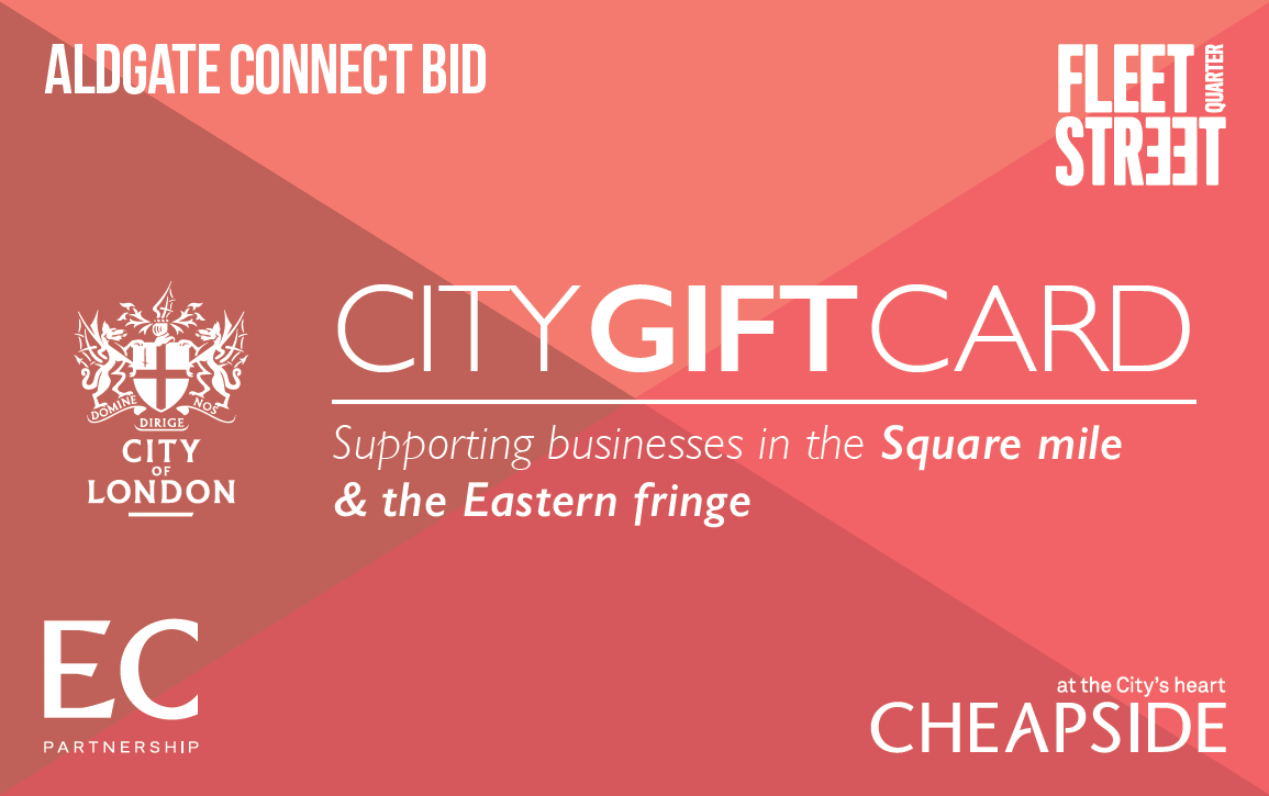 City Gift Card New Scheme For Local Spending Aldgate BID City Gift Card New Scheme For Local Spending Aldgate BID